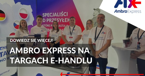 Ambro Express na Targach e-Handlu – Blog Ambro | Branża kurierska ...